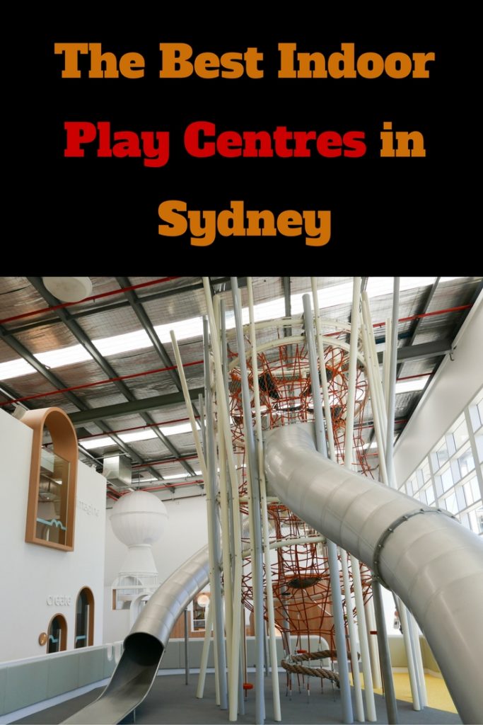 The Best Indoor Play Centres in Sydney - Adventure, baby!