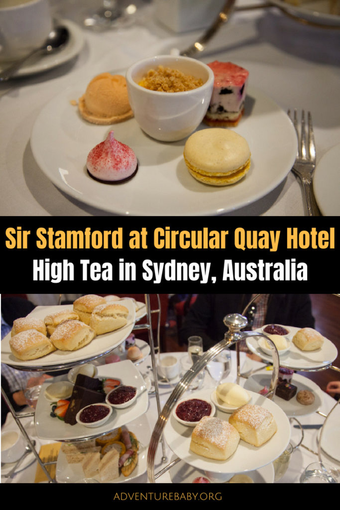 Sir Stamford at Circular Quay Hotel High Tea - Adventure, baby!