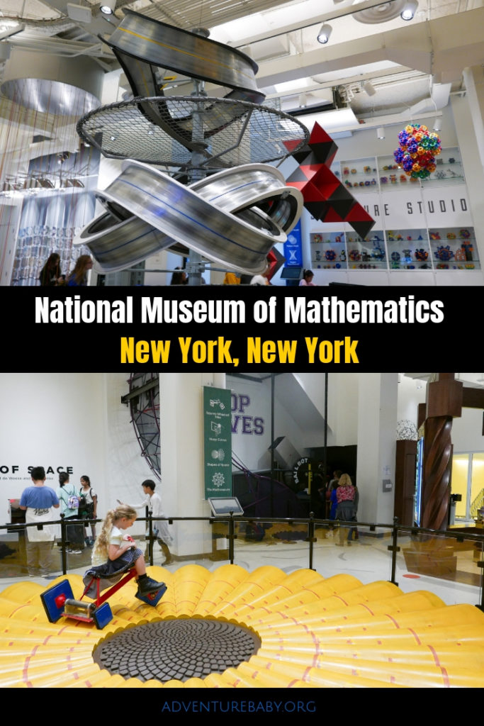National Museum of Mathematics, New York - Adventure, baby!