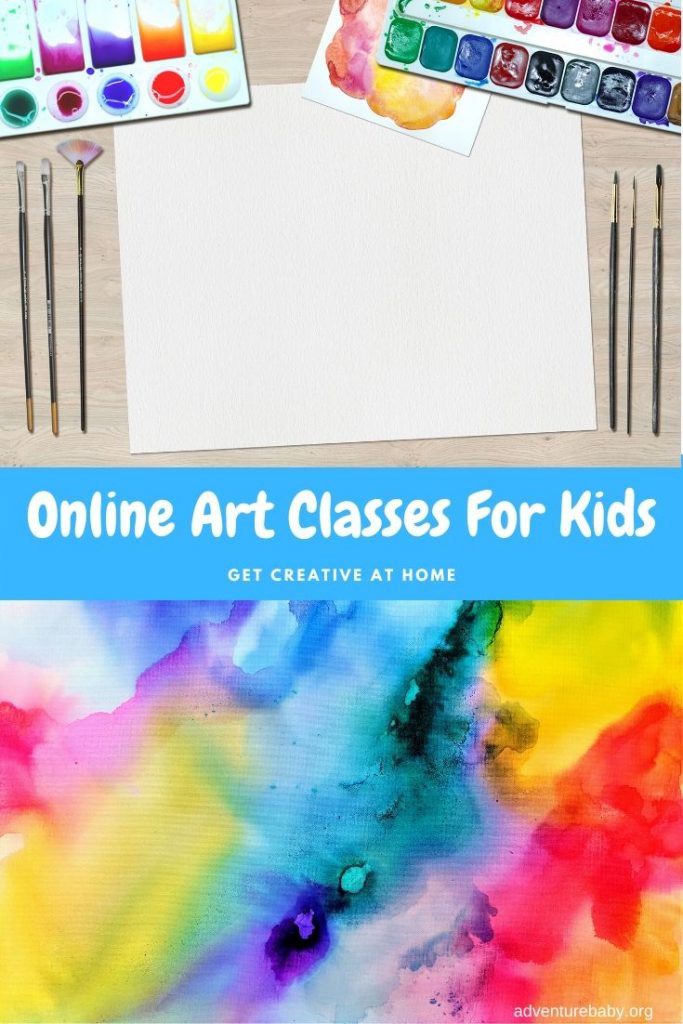 Get Creative At Home With These Online Art Classes For Kids - Adventure, baby!